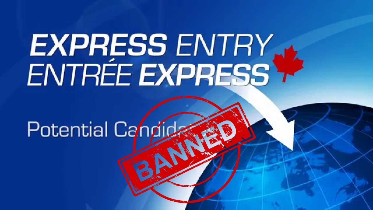 How To Not Get Banned In Canada On Your Express Entry Profile How To Not Get Banned In Canada On Your Express Entry Profile